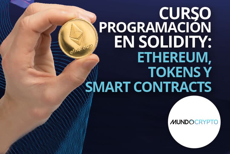 Curso Programación en Solidity • CryptoConexión