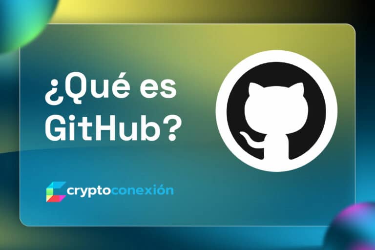 ¿Qué es GitHub? • CryptoConexión